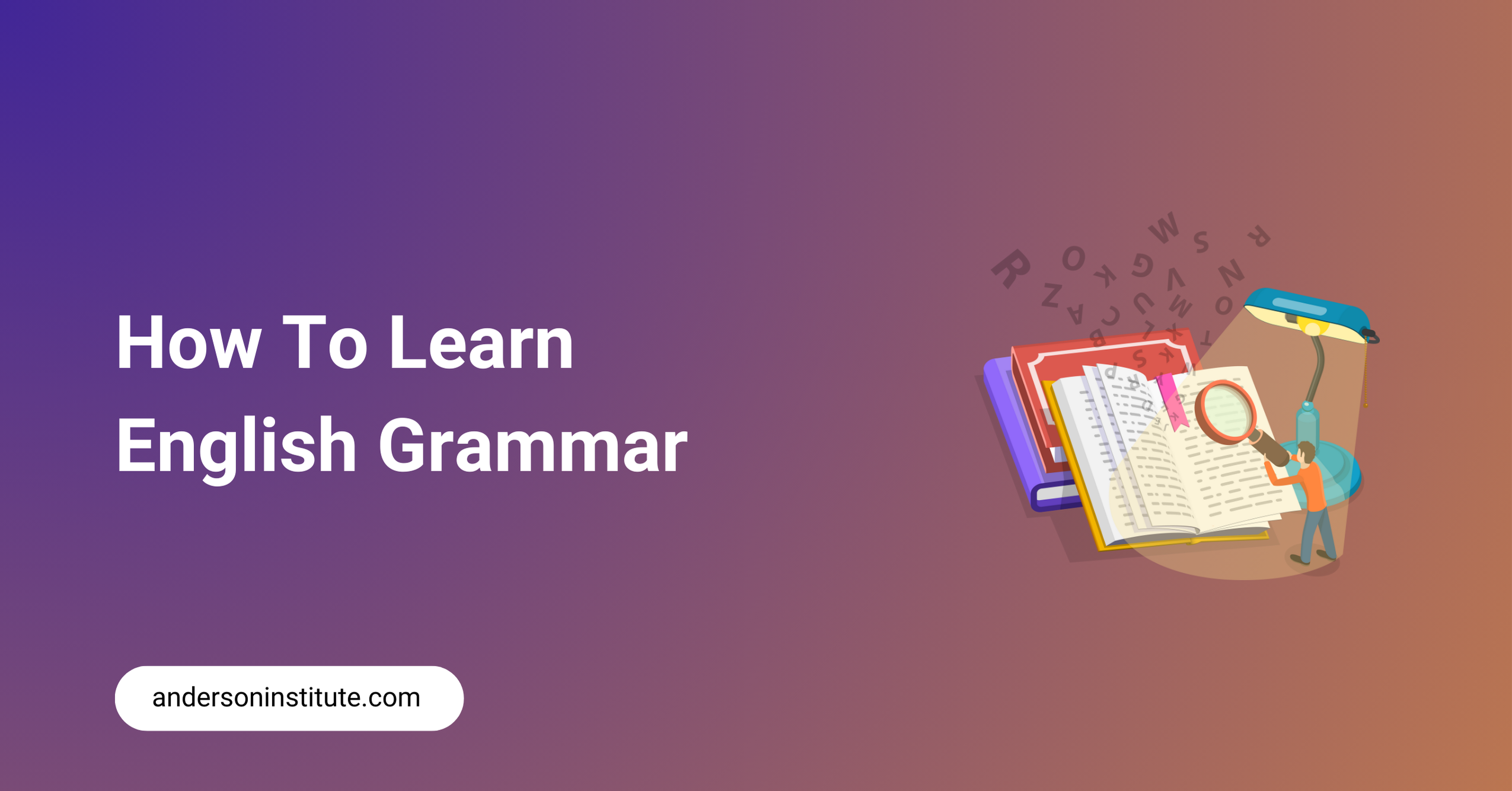 How To Learn English Grammar – 12 Best Courses