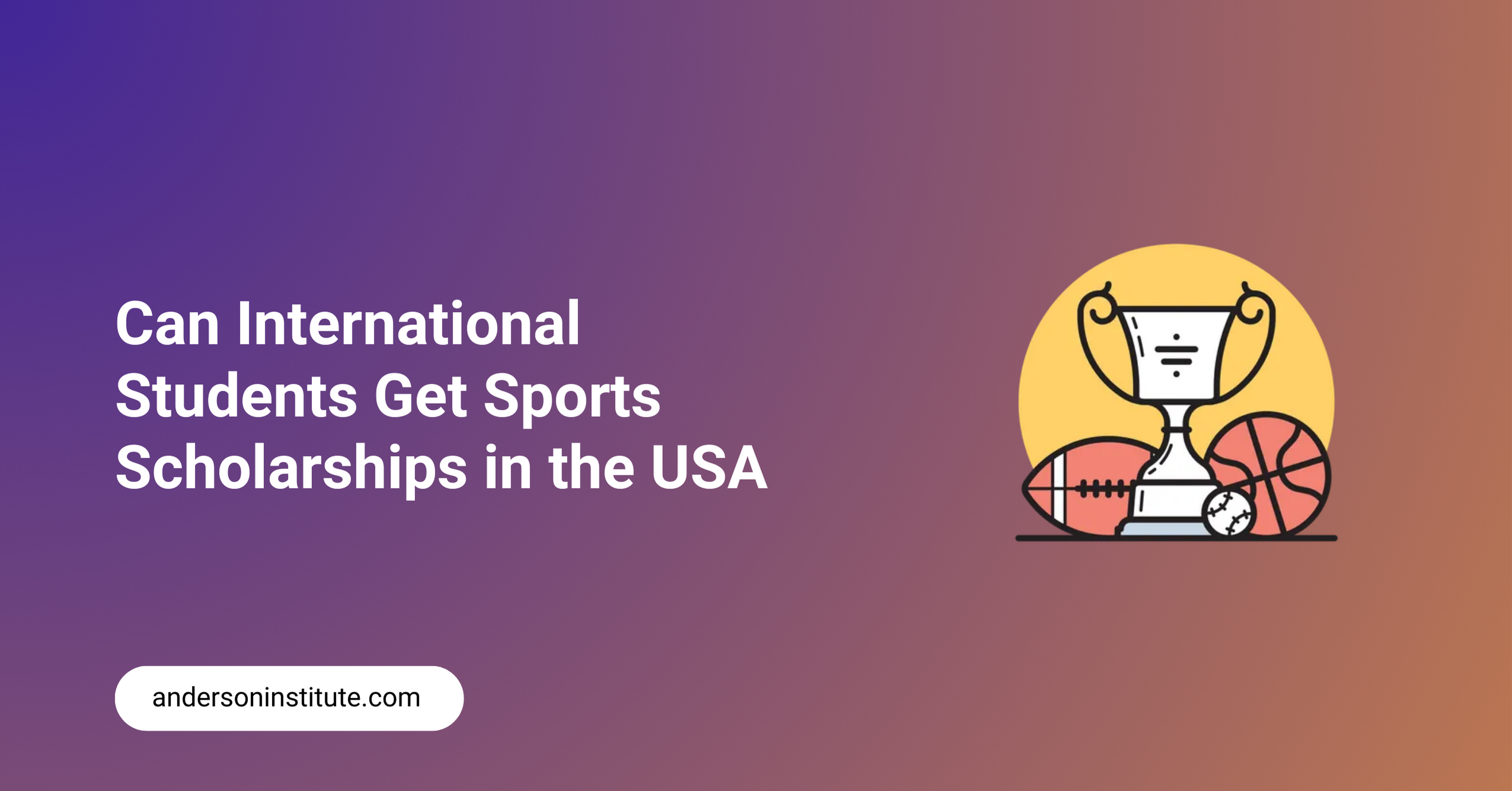 Can International Students Get Sports Scholarships In The USA?